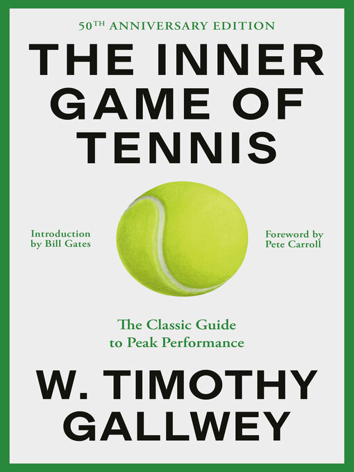 The inner game of tennis : the classic guide to the mental side of peak ...