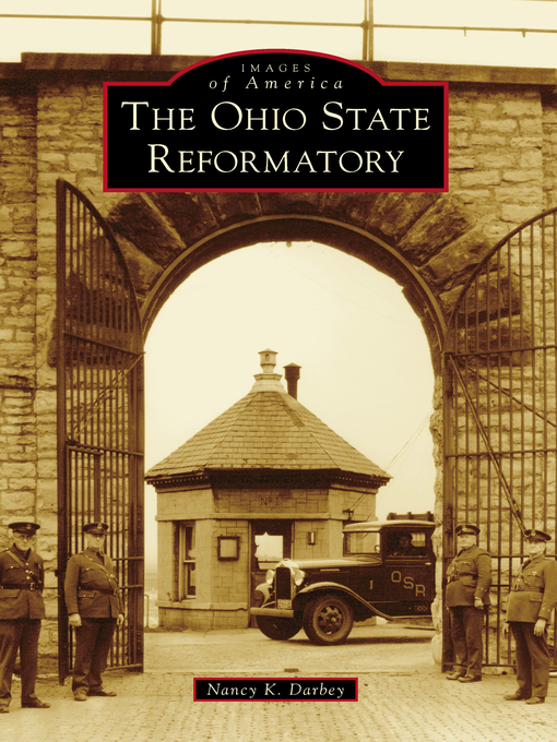Ohio State Reformatory. - The State Library of Ohio