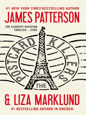 The Postcard Killers by James Patterson · OverDrive: eBooks, audiobooks ...