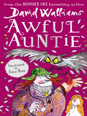 Awful Auntie by David Walliams · OverDrive: eBooks, audiobooks and ...