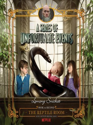 The Reptile Room by Lemony Snicket · OverDrive: eBooks, audiobooks and ...