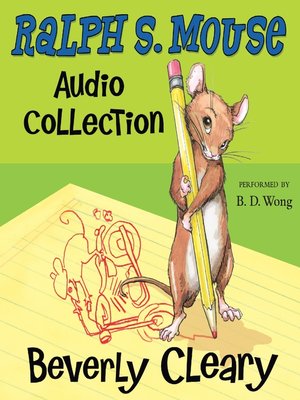 Ralph S. Mouse(Series) · OverDrive: eBooks, audiobooks and videos for ...
