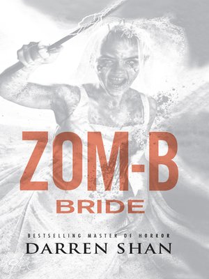 ZOM-B, Volume 10 by Darren Shan · OverDrive: eBooks, audiobooks and ...