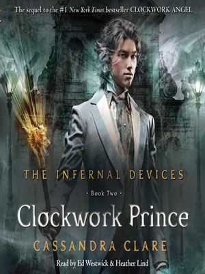 Clockwork Prince by Cassandra Clare · OverDrive: eBooks, audiobooks and ...