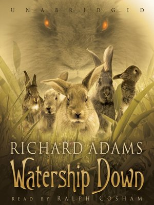 Watership Down by Richard Adams · OverDrive: eBooks, audiobooks and ...
