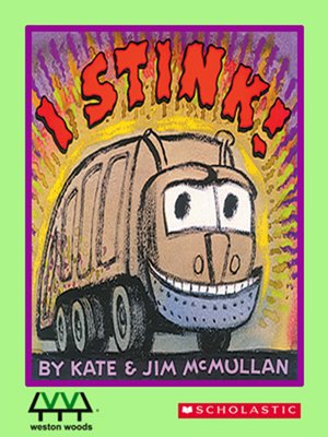 I Stink! by Kate McMullan · OverDrive: eBooks, audiobooks and videos ...