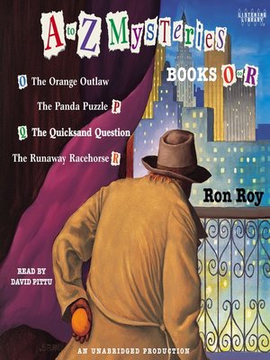 A to Z Mysteries, Books O-R by Ron Roy · OverDrive: eBooks, audiobooks ...
