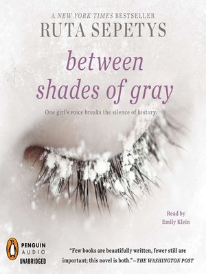 Between Shades of Gray by Ruta Sepetys · OverDrive: eBooks, audiobooks ...
