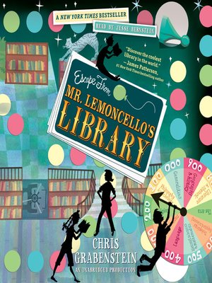 Escape from Mr. Lemoncello's Library by Chris Grabenstein · OverDrive ...