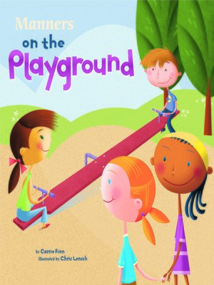 Manners on the Playground by Carrie Finn · OverDrive: eBooks ...