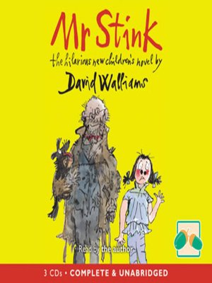 Mr Stink by David Walliams · OverDrive: eBooks, audiobooks and videos ...