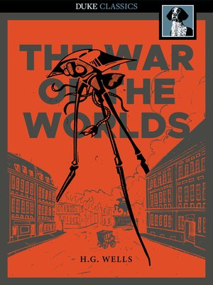 The War of the Worlds by H. G. Wells · OverDrive: eBooks, audiobooks ...