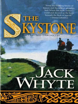 The Skystone by Jack Whyte · OverDrive: eBooks, audiobooks and videos ...