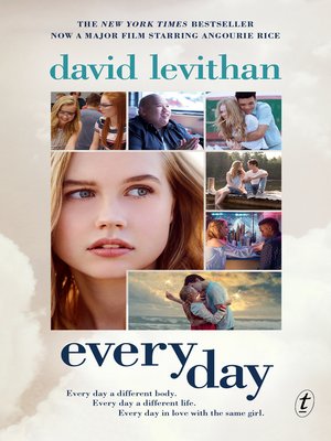 Every Day by David Levithan · OverDrive: eBooks, audiobooks and videos ...