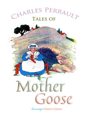 Tales of Mother Goose by Charles Perrault · OverDrive: eBooks ...