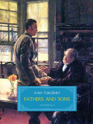 Fathers and Sons by Ivan Turgenev · OverDrive: eBooks, audiobooks and ...